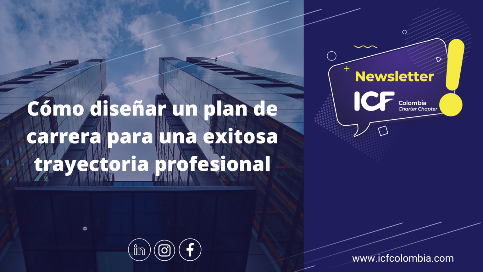 Cómo diseñar un plan de carrera para una exitosa trayectoria profesional – ICF Colombia ...